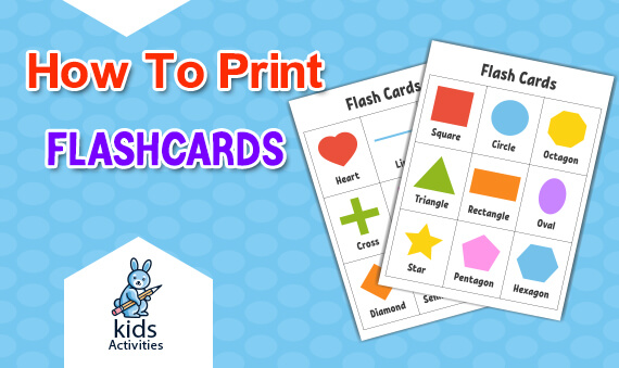 How To Print Flashcards For Children Kids Activities